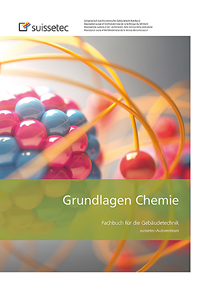 Grundlagen Chemie | Lehrmittel Grundbildung | Alle | Shop - suissetec DE